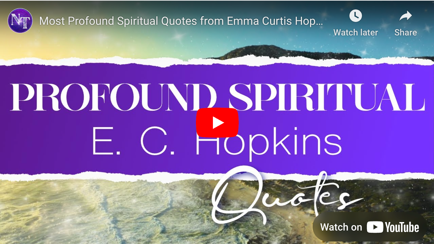 Emma Curtis Hopkins Quotes Part 1 - Noble Thoughts